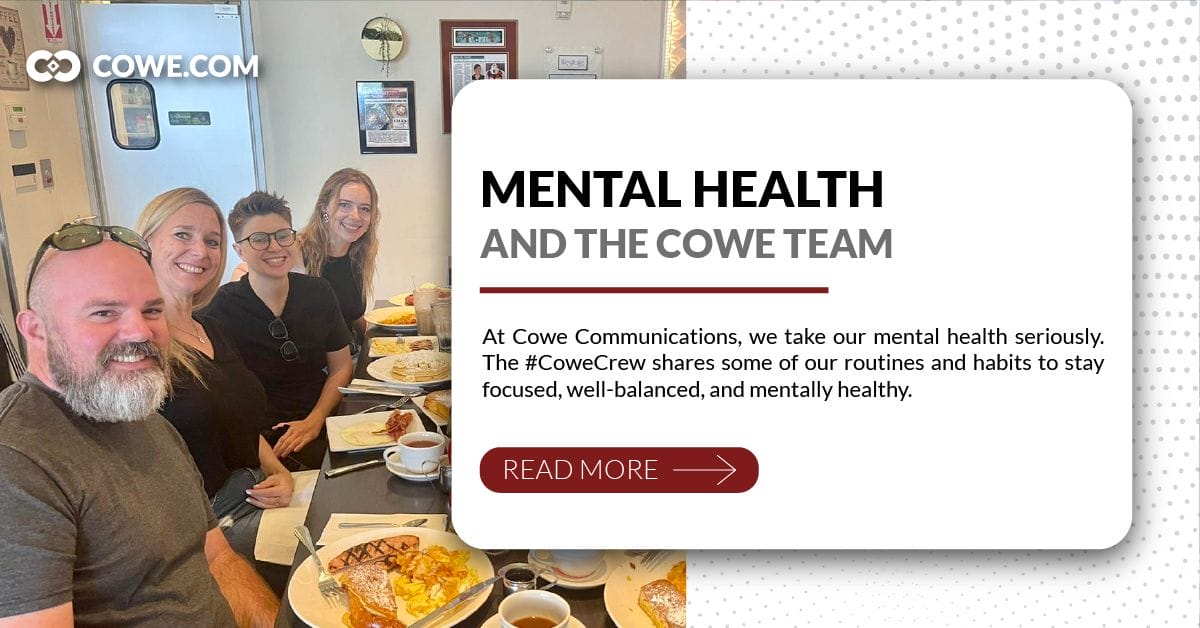 Mental Health and the COWE Team | Prioritizing Well-Being